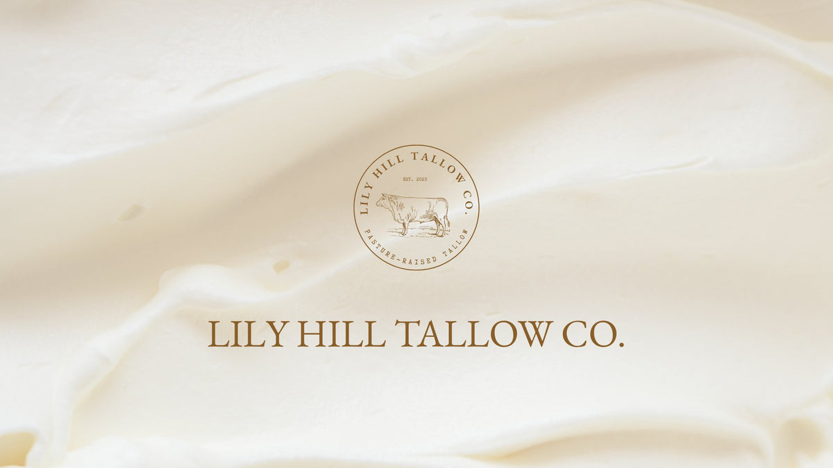 Lily Hill Tallow Co. — Lily Hill Farm